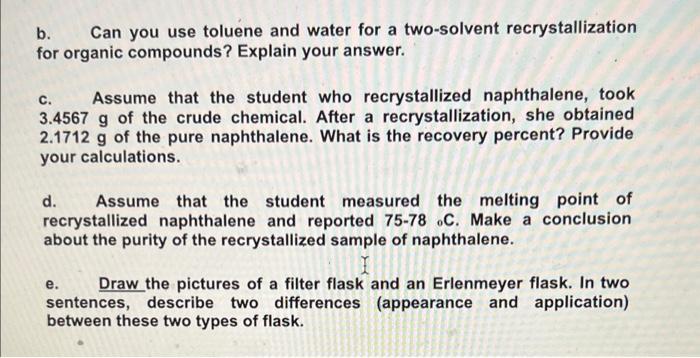 Solved b. Can you use toluene and water for a two-solvent | Chegg.com