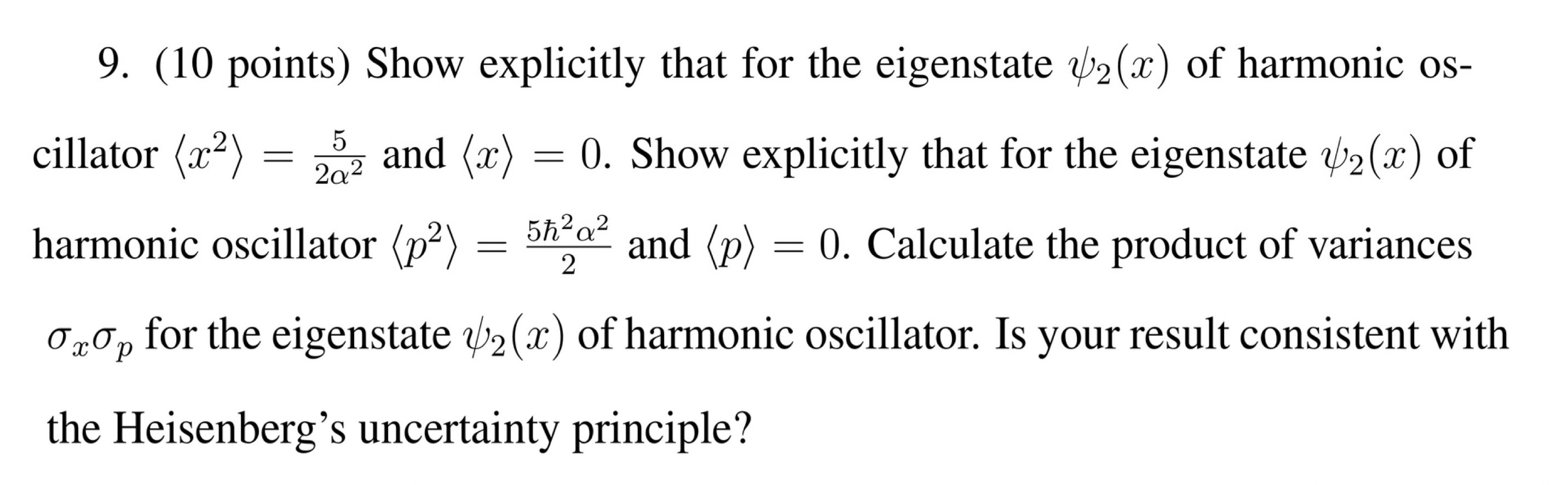 Solved (10 ﻿points) ﻿Show explicitly that for the eigenstate | Chegg.com