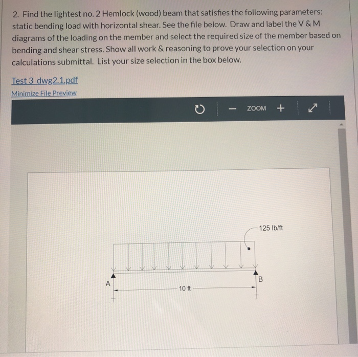 Solved 2. Find the lightest no. 2 Hemlock (wood) beam that | Chegg.com