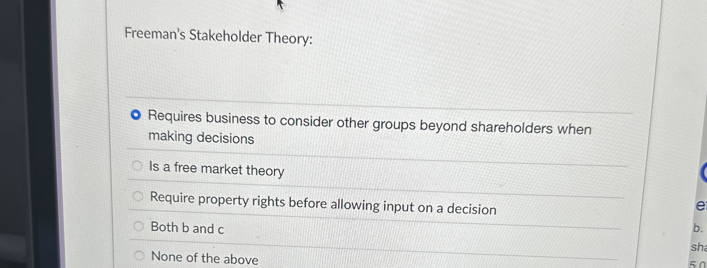 Solved Freeman's Stakeholder Theory:Requires business to | Chegg.com