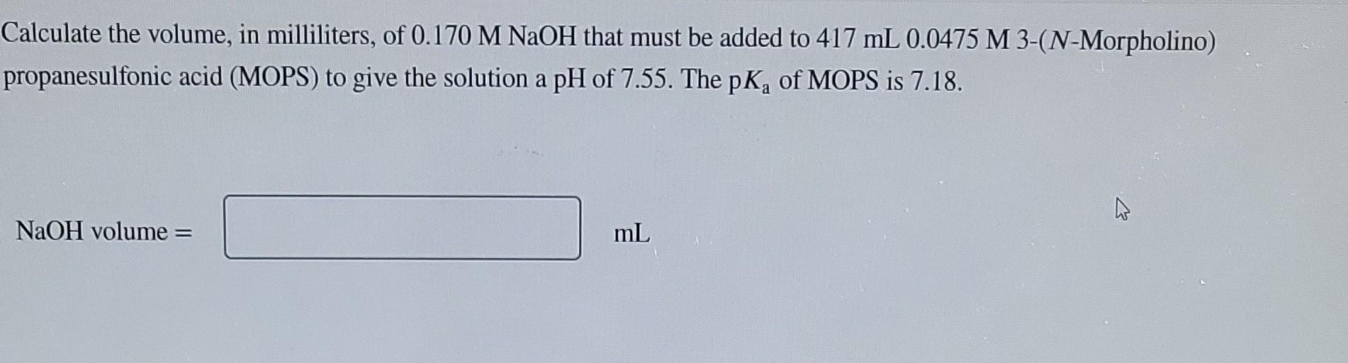 Solved Calculate the volume, in milliliters, of 0.170MNaOH | Chegg.com
