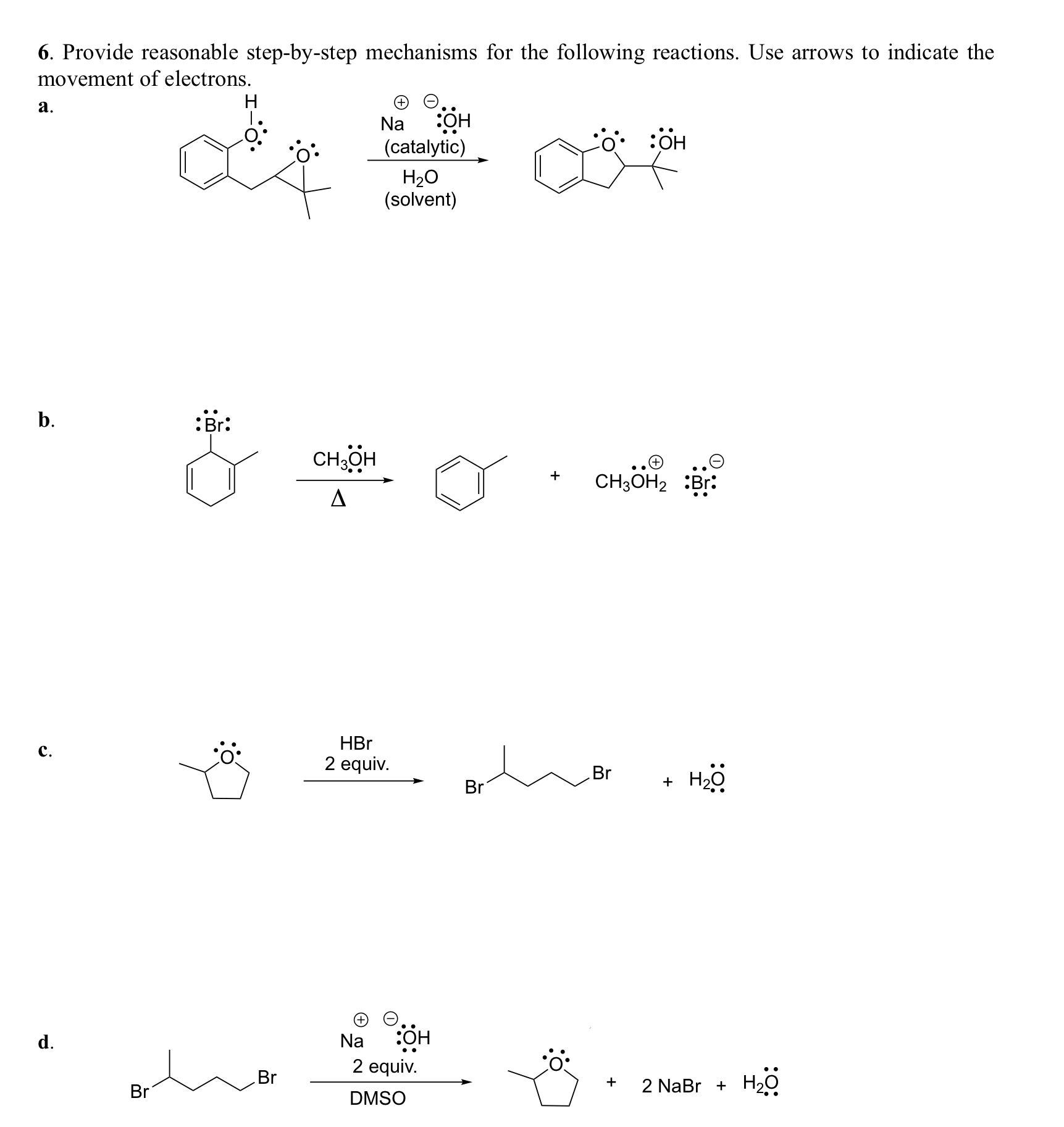 Solved Provide reasonable step-by-step mechanisms for the | Chegg.com