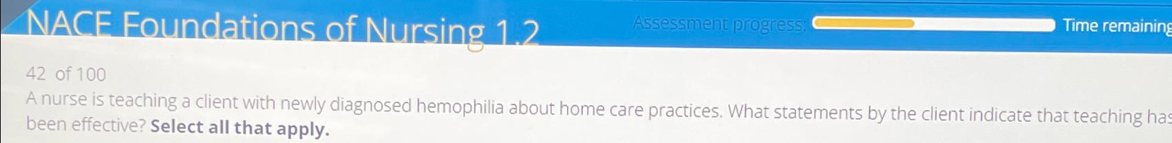Solved NACF Foundations of Nursing 1.2Time remaining42 ﻿of | Chegg.com