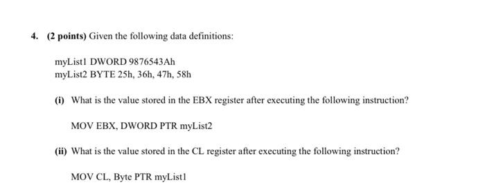 Solved 4. (2 points) Given the following data definitions: | Chegg.com