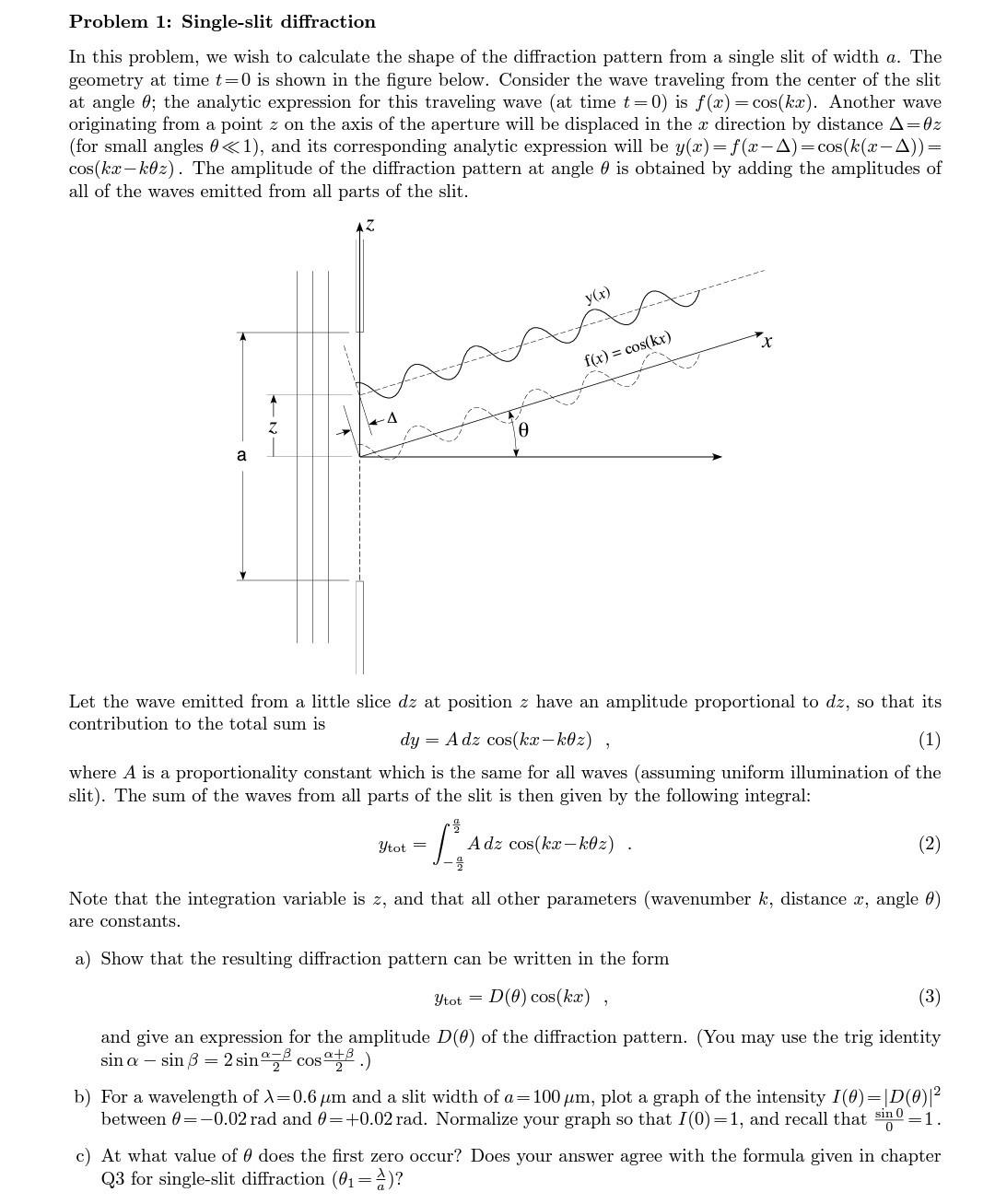 Solved Problem 1: Single-slit diffraction In this problem, | Chegg.com