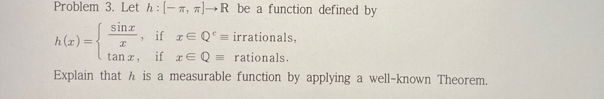 Solved Problem 3. ﻿Let h:[-π,π]→R ﻿be a function defined | Chegg.com