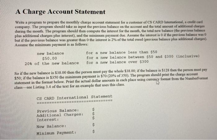 Solved A Charge Account Statement Write a program to prepare | Chegg.com