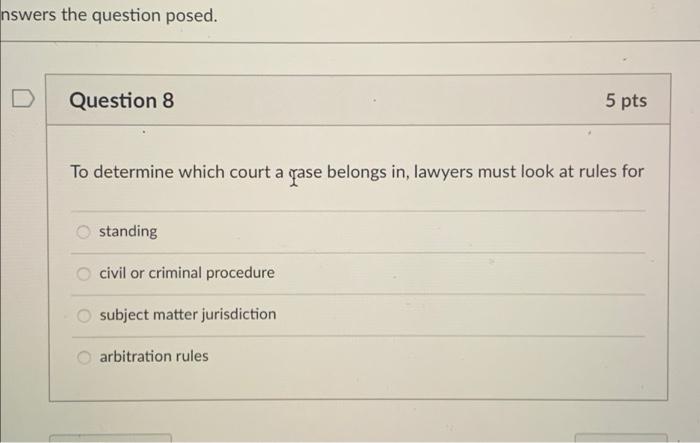 Solved nswers the question posed. Question 8 5 pts To | Chegg.com