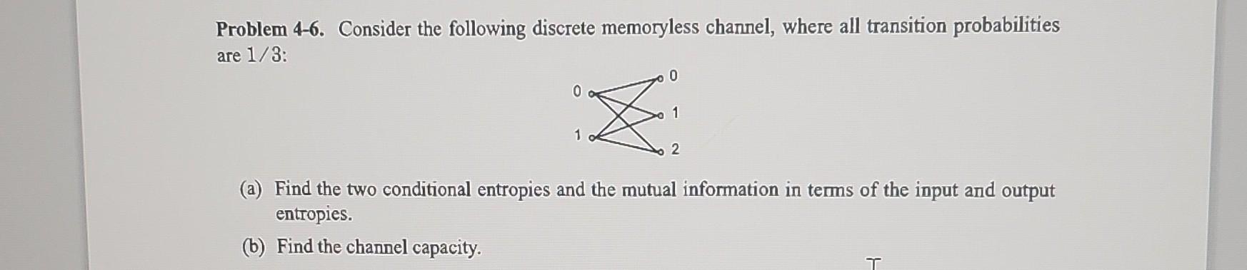 Solved Problem 4-6. Consider the following discrete | Chegg.com