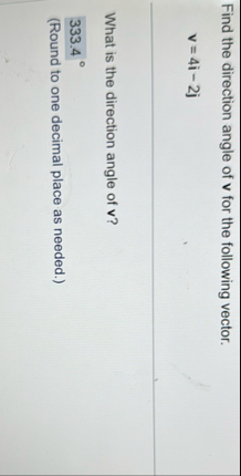 Solved Find the direction angle of v ﻿for the following | Chegg.com