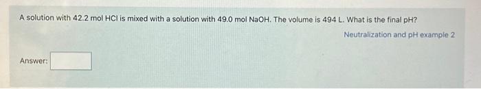 Solved A solution with 42.2 molHCl is mixed with a solution | Chegg.com
