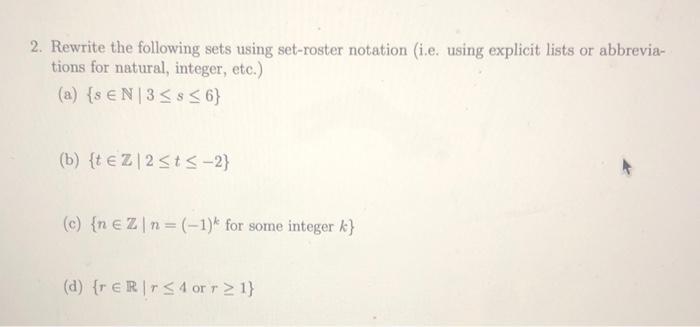 Solved Rewrite the following sets using set-roster notation | Chegg.com