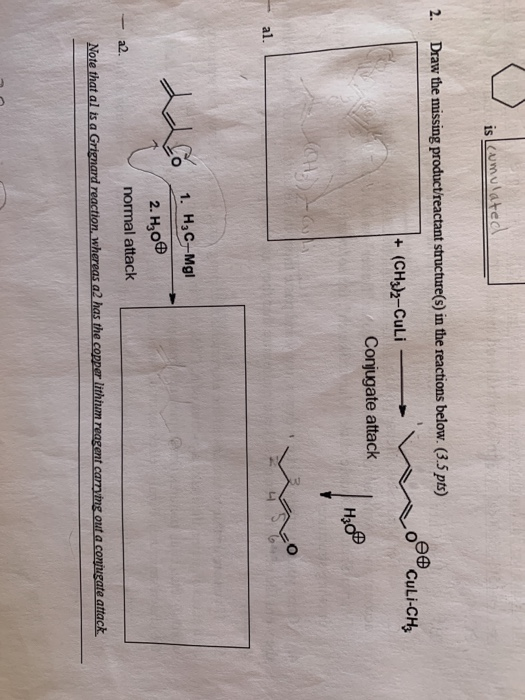 Solved is cumulated 2. Draw the missing product/reactant | Chegg.com