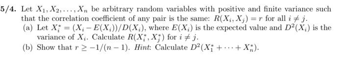 Solved /4. Let X1,X2,…,Xn be arbitrary random variables with | Chegg.com
