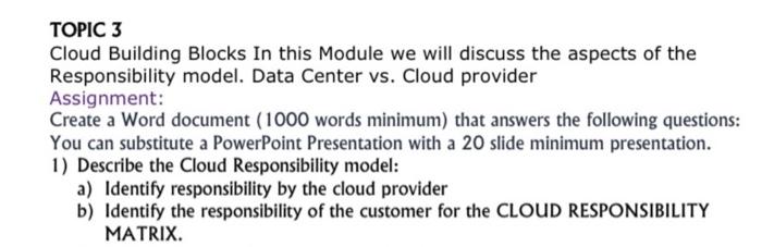 Solved TOPIC 3 Cloud Building Blocks In this Module we will | Chegg.com