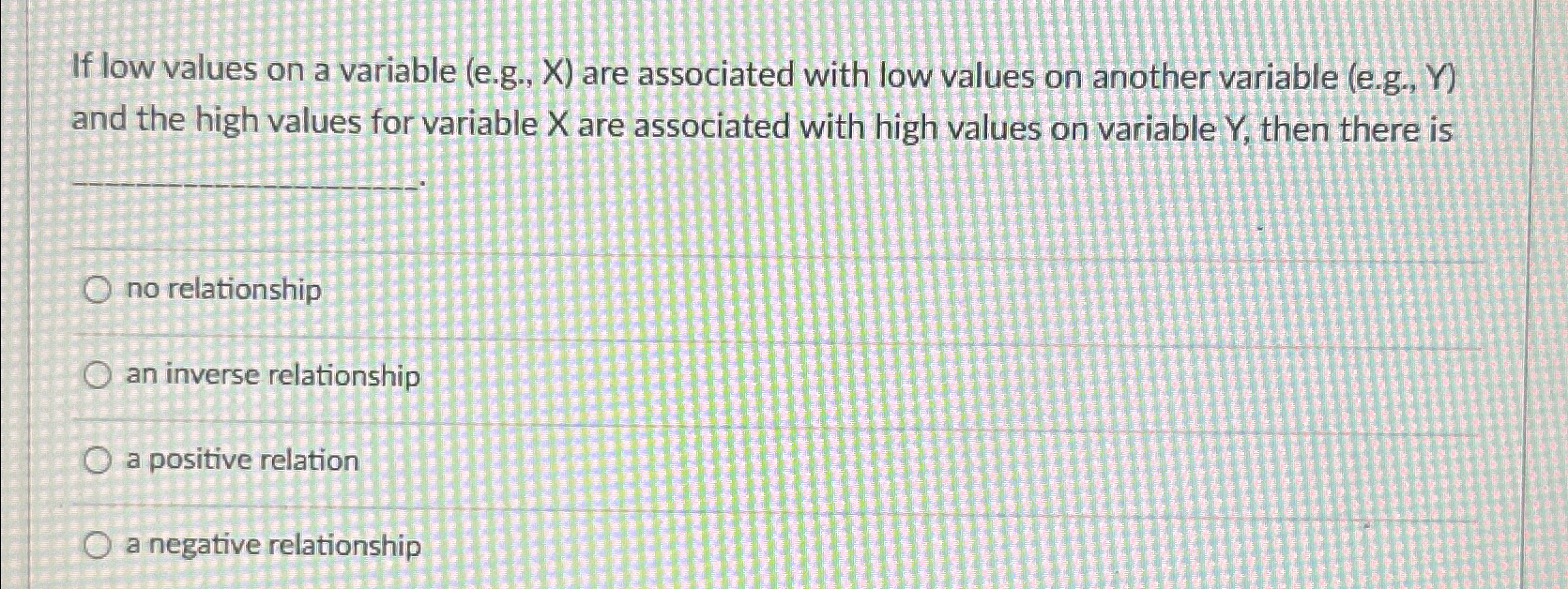Solved If low values on a variable (e.g., ﻿X) ﻿are | Chegg.com