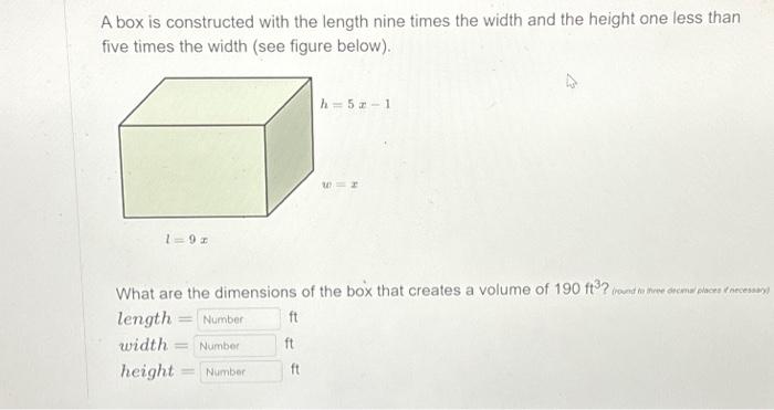 Solved A box is constructed with the length nine times the | Chegg.com
