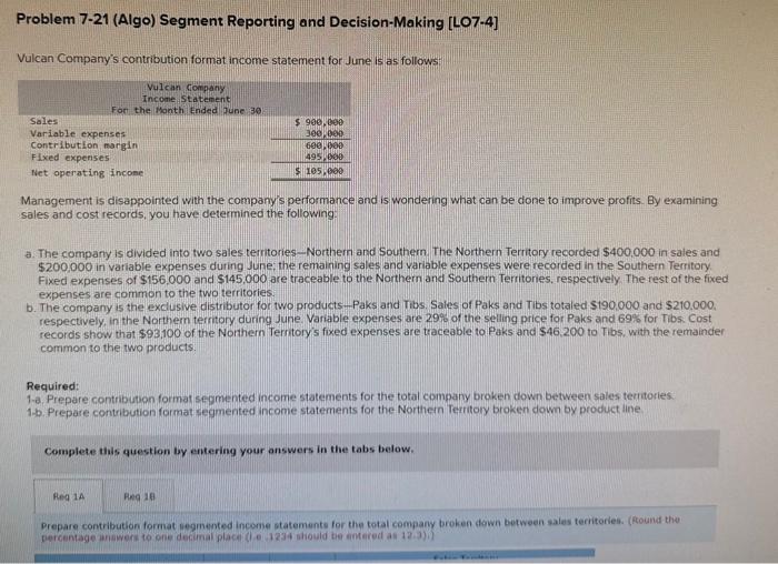 Problem 7-21 (Algo) Segment Reporting and | Chegg.com