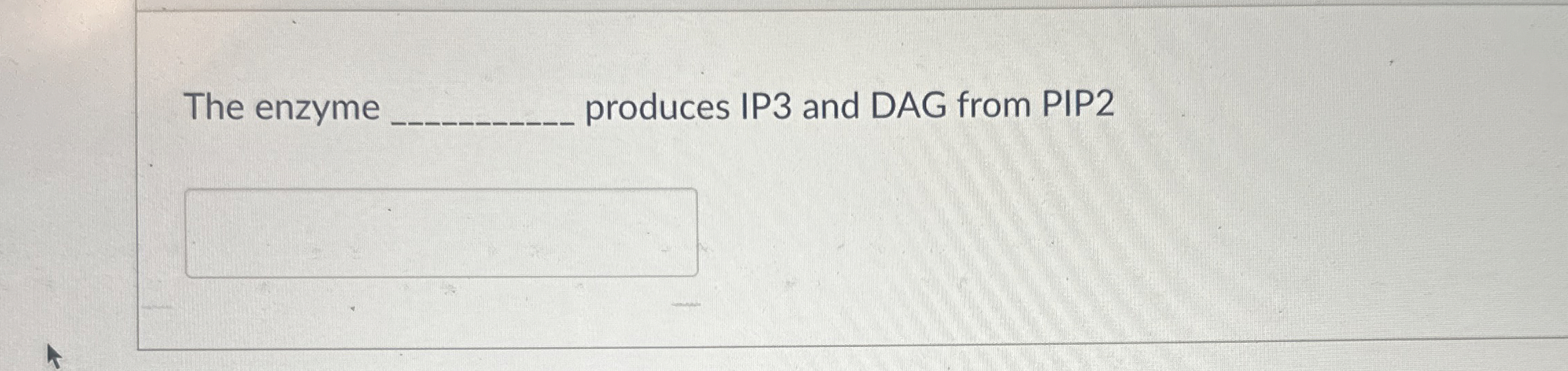Solved The enzymeproduces IP3 ﻿and DAG from PIP2 | Chegg.com