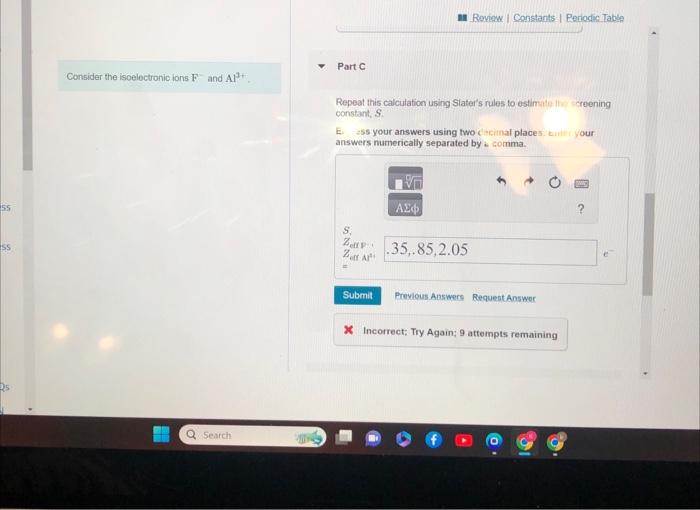 Solved Consider the isoelectronic ions F and Al3+ Part B | Chegg.com