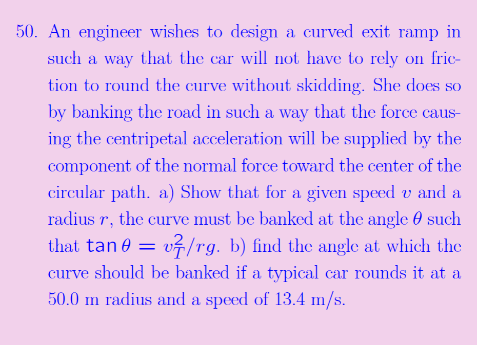 Solved An engineer wishes to design a curved exit ramp | Chegg.com