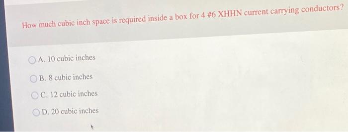 Solved How much cubic inch space is required inside a box | Chegg.com