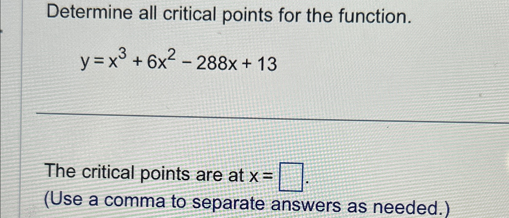Solved Determine all critical points for the | Chegg.com