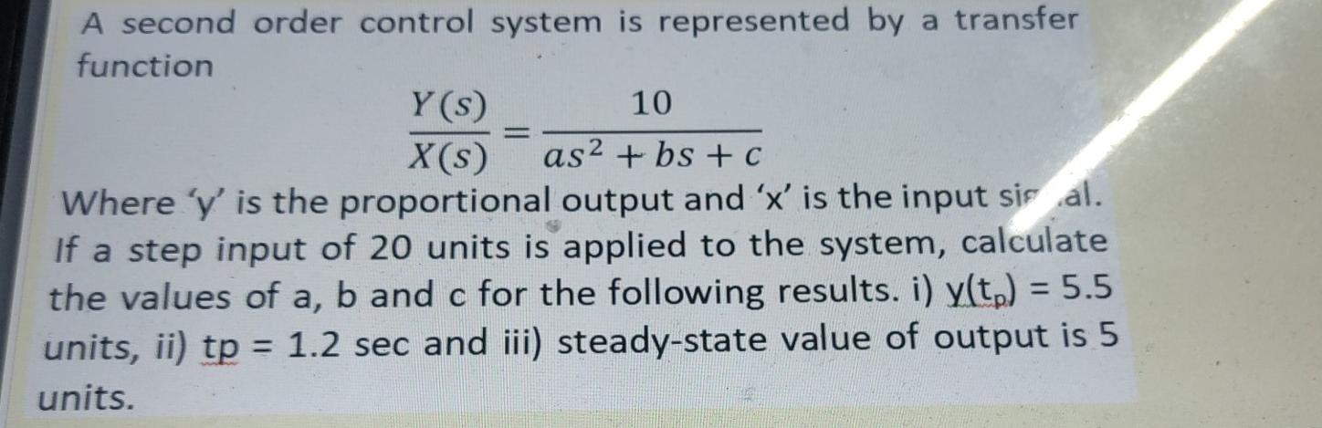 Solved - A second order control system is represented by a | Chegg.com