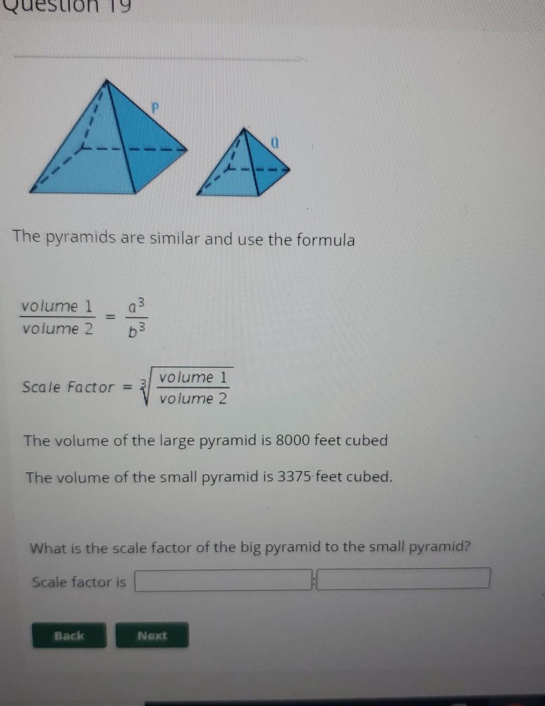 Solved jesuon 19 The pyramids are similar and use the | Chegg.com