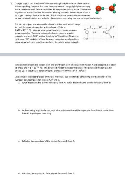 3. Charged objects can attract neutral matter through | Chegg.com