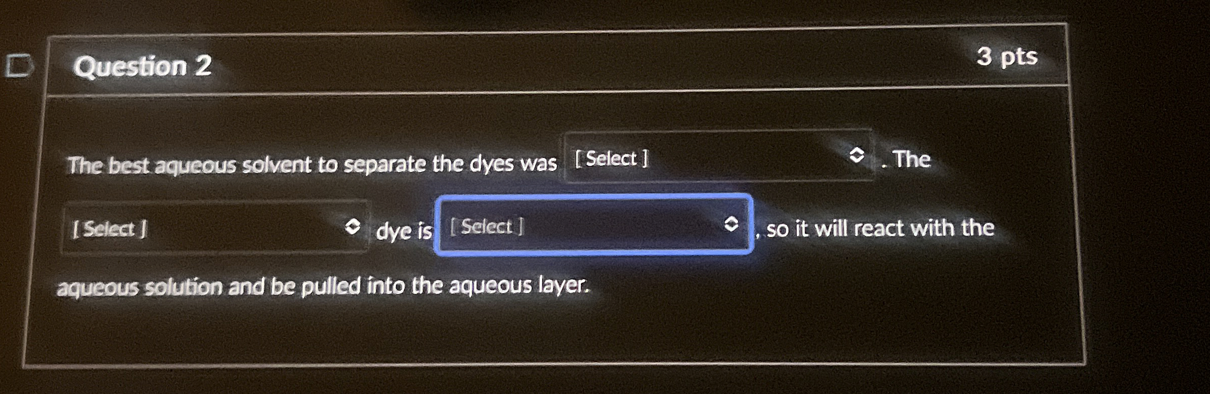 Solved Question 23 ﻿ptsThe best aqueous solvent to separate | Chegg.com