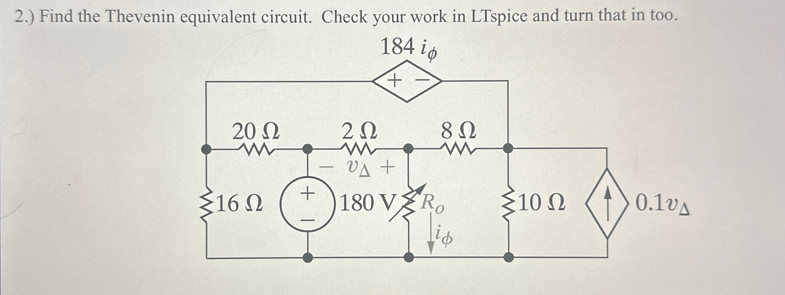 Solved 2.) ﻿Find the Thevenin equivalent circuit. Check your | Chegg.com