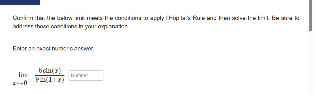 Solved Confirm that the below limit meets the conditions to | Chegg.com