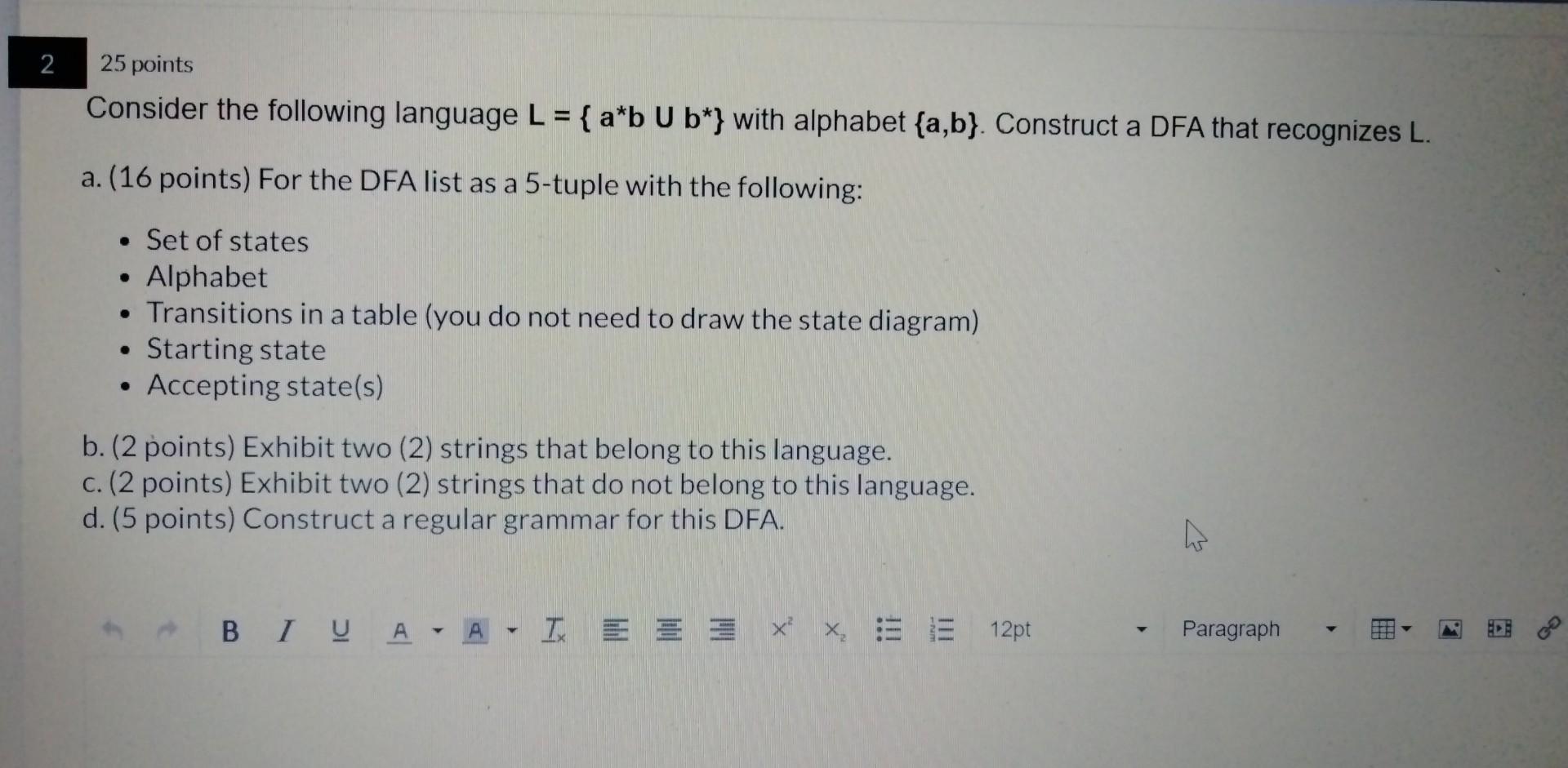 Solved Consider the following language L={a⋆bUb⋆} with | Chegg.com
