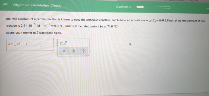 Solved = Objective Knowledge Check Question 6 The rate | Chegg.com