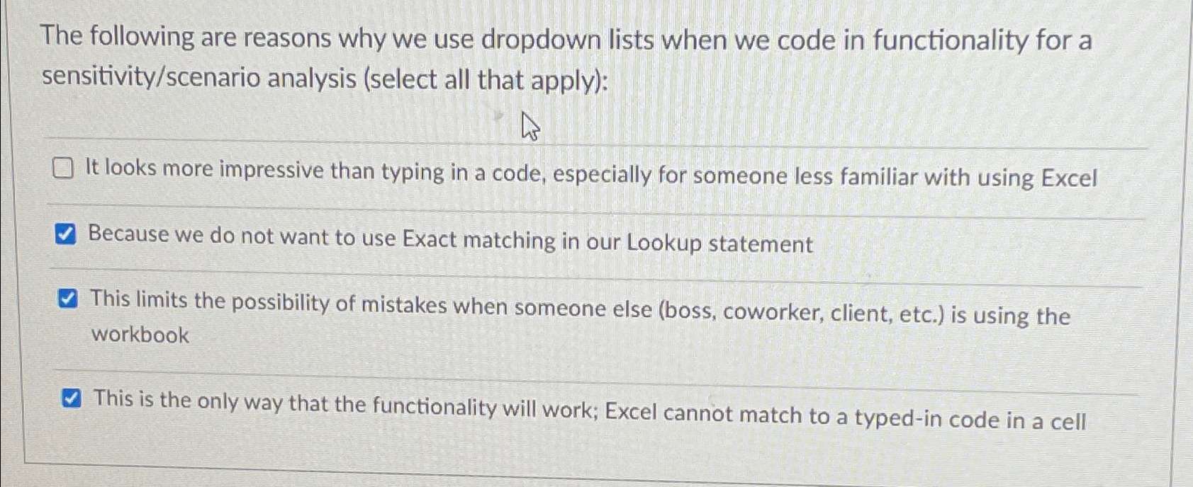 Solved The following are reasons why we use dropdown lists | Chegg.com