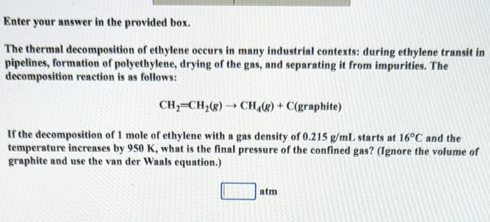 Solved Enter your answer in the provided box. The thermal | Chegg.com
