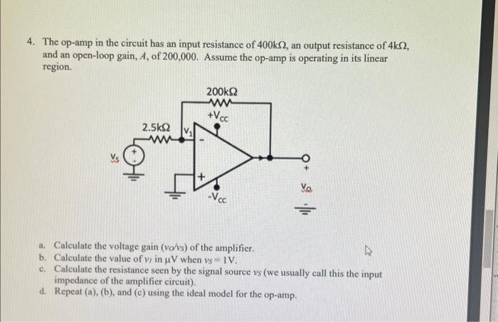 Solved 4. The op-amp in the circuit has an input resistance | Chegg.com
