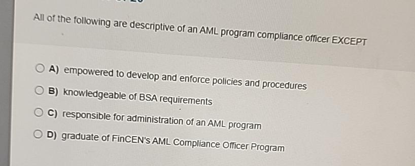 Solved All of the following are descriptive of an AML | Chegg.com