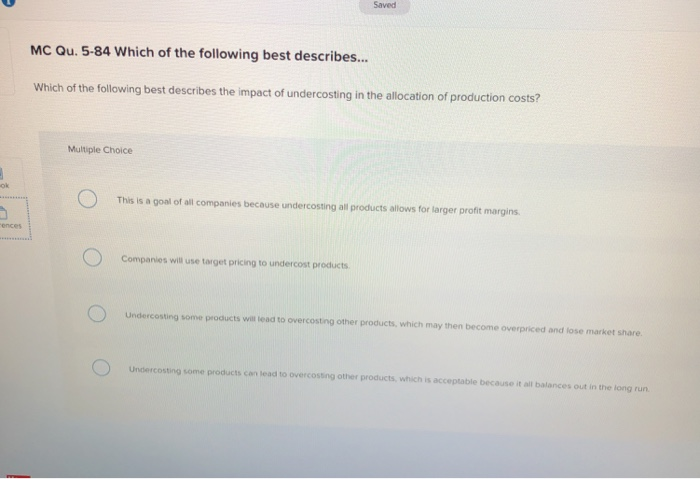 Solved Saved MC Qu. 5-84 Which of the following best | Chegg.com