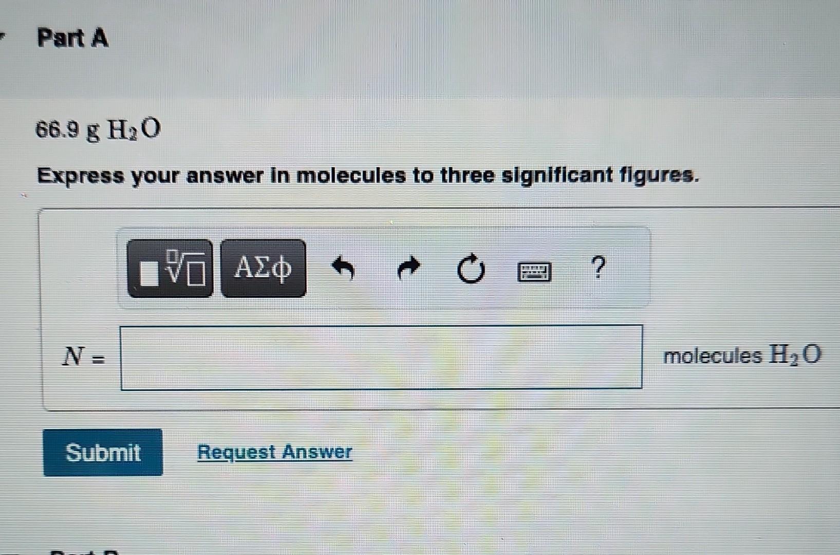 Solved Express your answer in molecules to three significant | Chegg.com