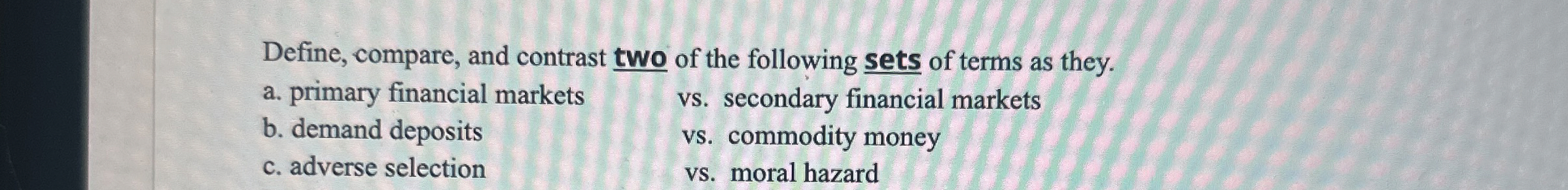 Solved Define, compare, and contrast two of the following | Chegg.com