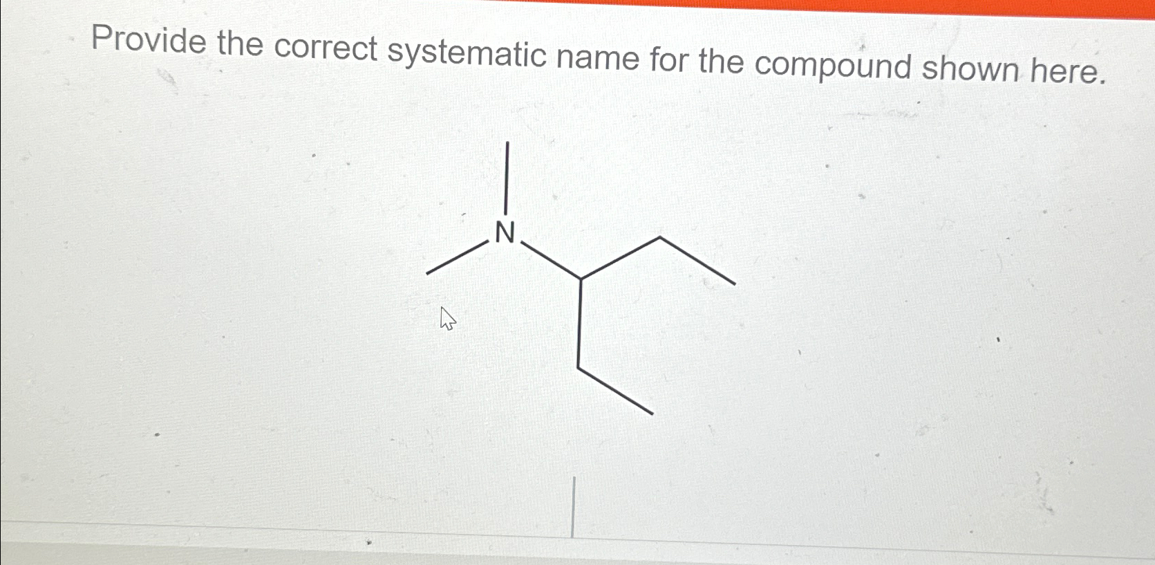 Solved Provide the correct systematic name for the compound | Chegg.com