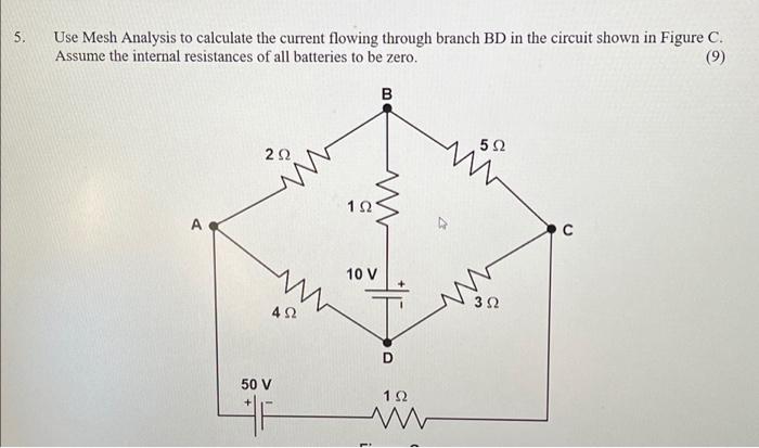 Solved 5. Use Mesh Analysis to calculate the current flowing | Chegg.com