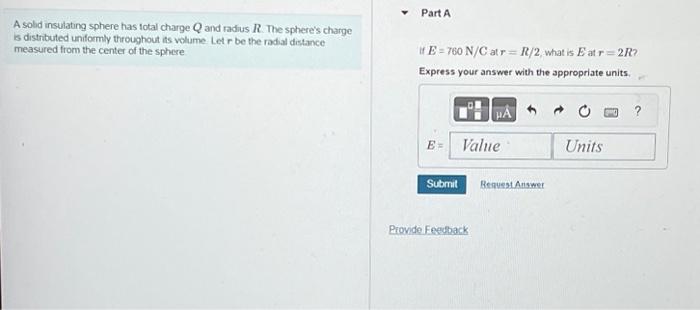 Solved A solid insulating sphere has total charge Q and | Chegg.com