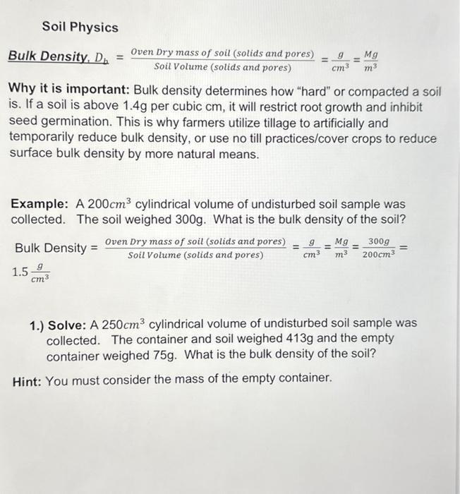 Solved Bulk Density. Dh= Soil Volume (solids and pores) | Chegg.com