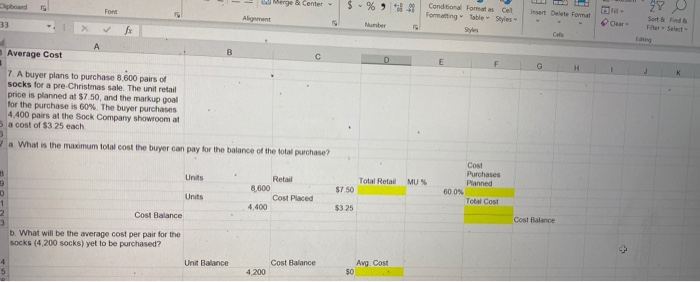 Solved pboard merge & Center $ % 93 Font 29 O Insert Delete | Chegg.com