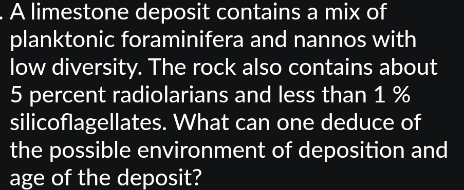 Solved A limestone deposit contains a mix ofplanktonic | Chegg.com