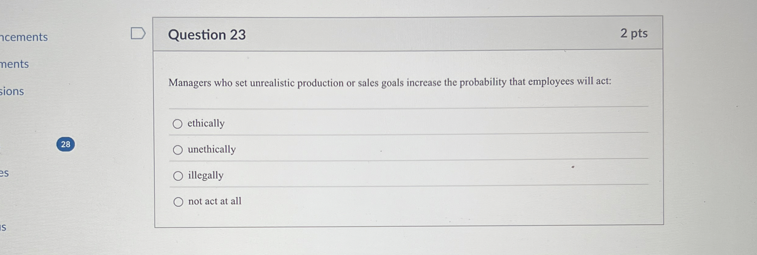Solved Question 23Managers who set unrealistic production or | Chegg.com