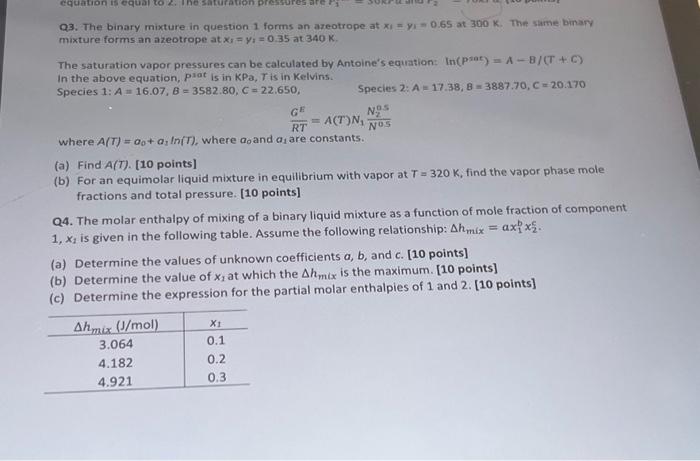 Solved Q3. The binary mixture in question 1 forms an | Chegg.com